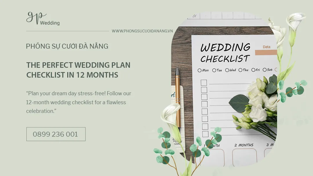 The Perfect Wedding Plan Checklist In 12 Months - GP Da Nang Wedding